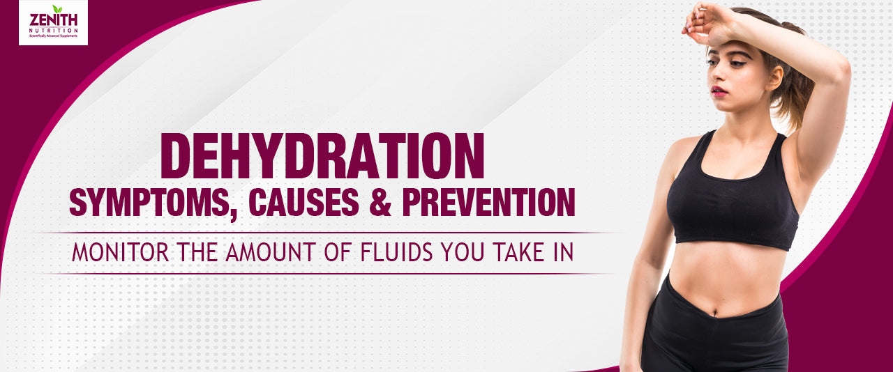 Dehydration - Symptoms, Causes & Prevention